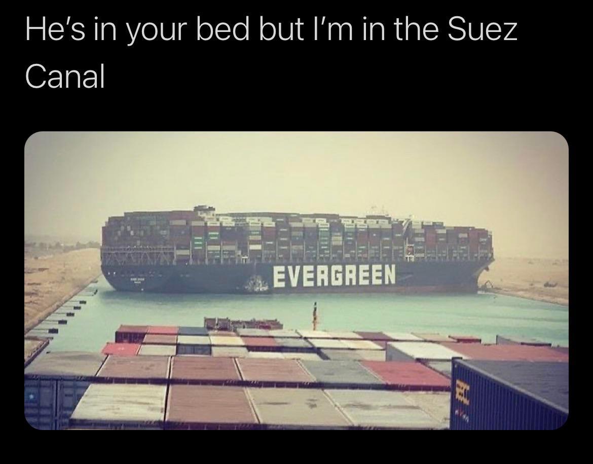 Babe helppp, I’m stuck in the Suez Canal :(( | Scrolller
