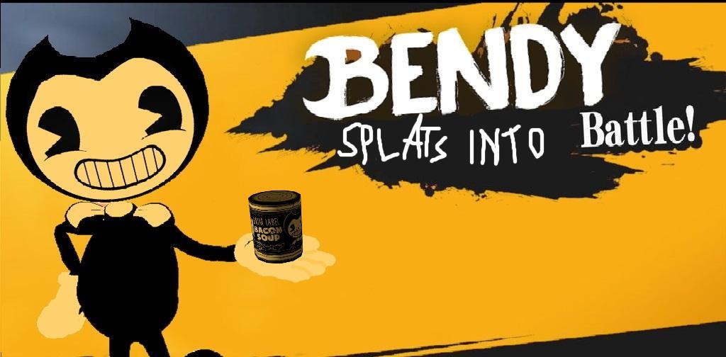 "Bendy Splats Into Battle!" | Scrolller
