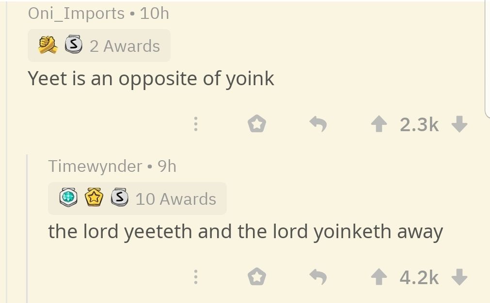 Blessed Yoinketh. | Scrolller