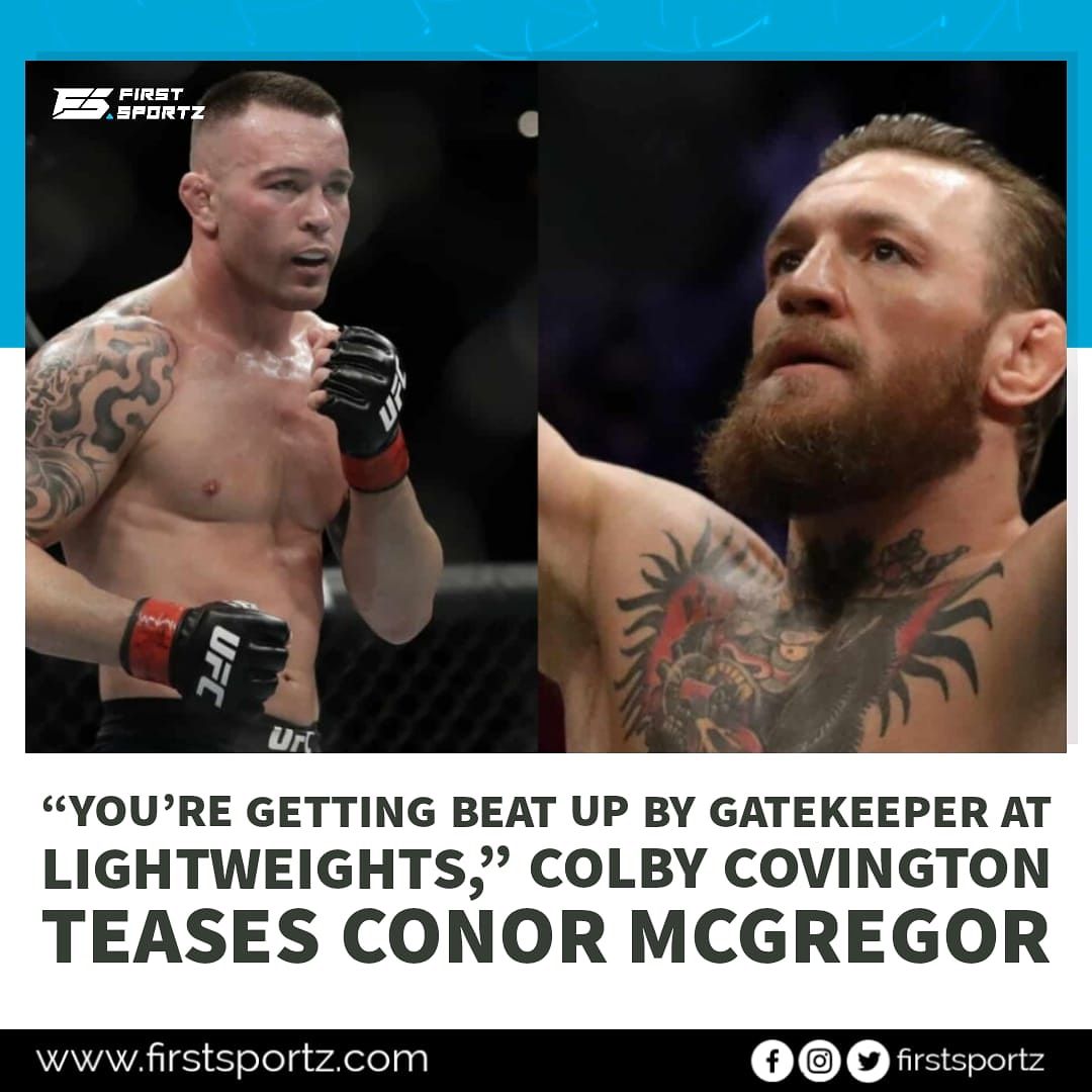 Colby Covington teases Conor McGregor | Scrolller