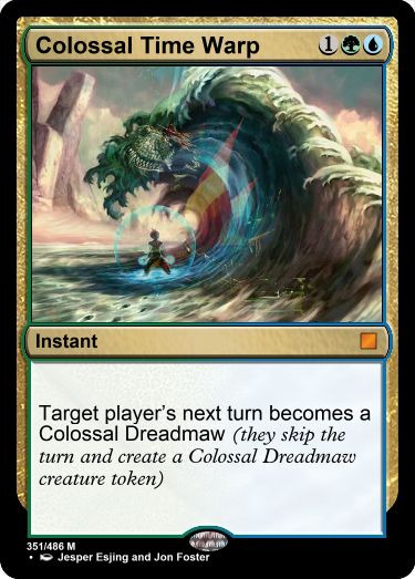 Colossal Time Warp | Scrolller