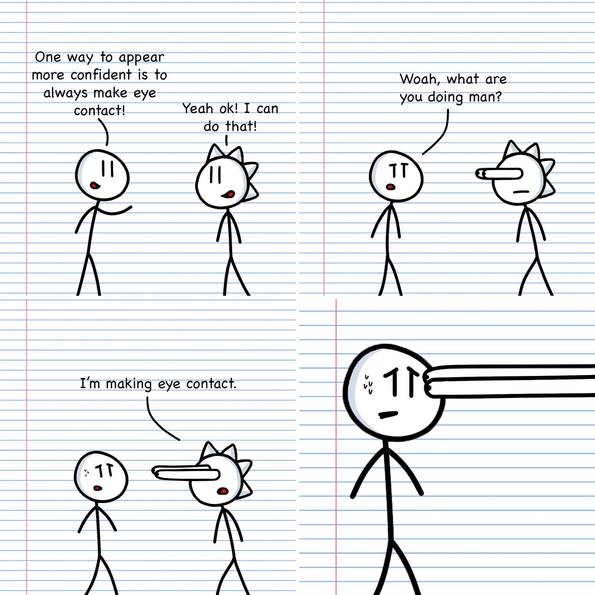 Confidence is key... [OC] | Scrolller