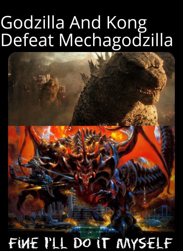 Destroyah tease destroy all monsters wish meme | Scrolller