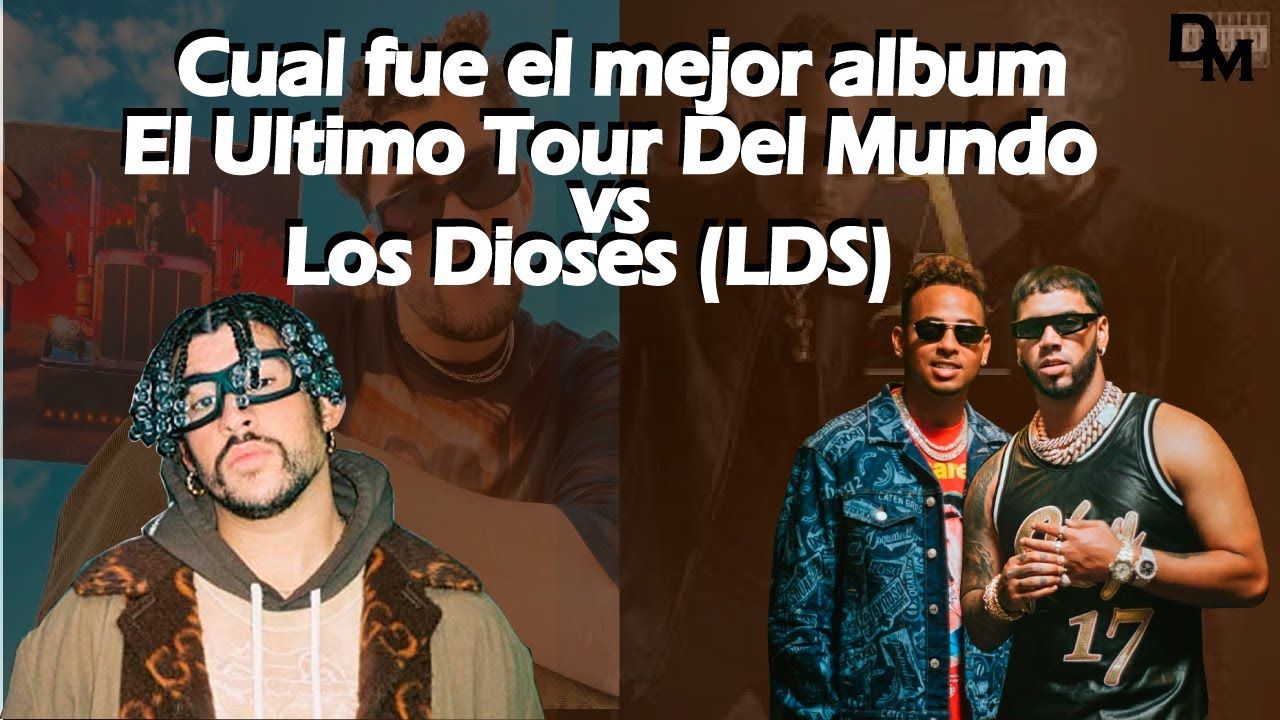 El Último Tour del Mundo Vs Los Dioses Elige y da tu opinión? | Scrolller