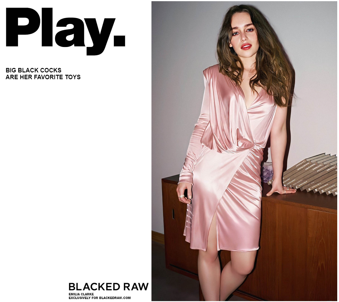 Emilia Clarke for Blacked Raw. | Scrolller