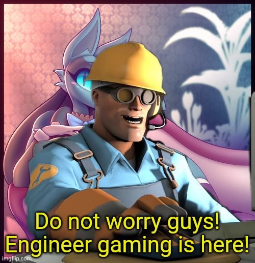 Engineer gaming | Scrolller