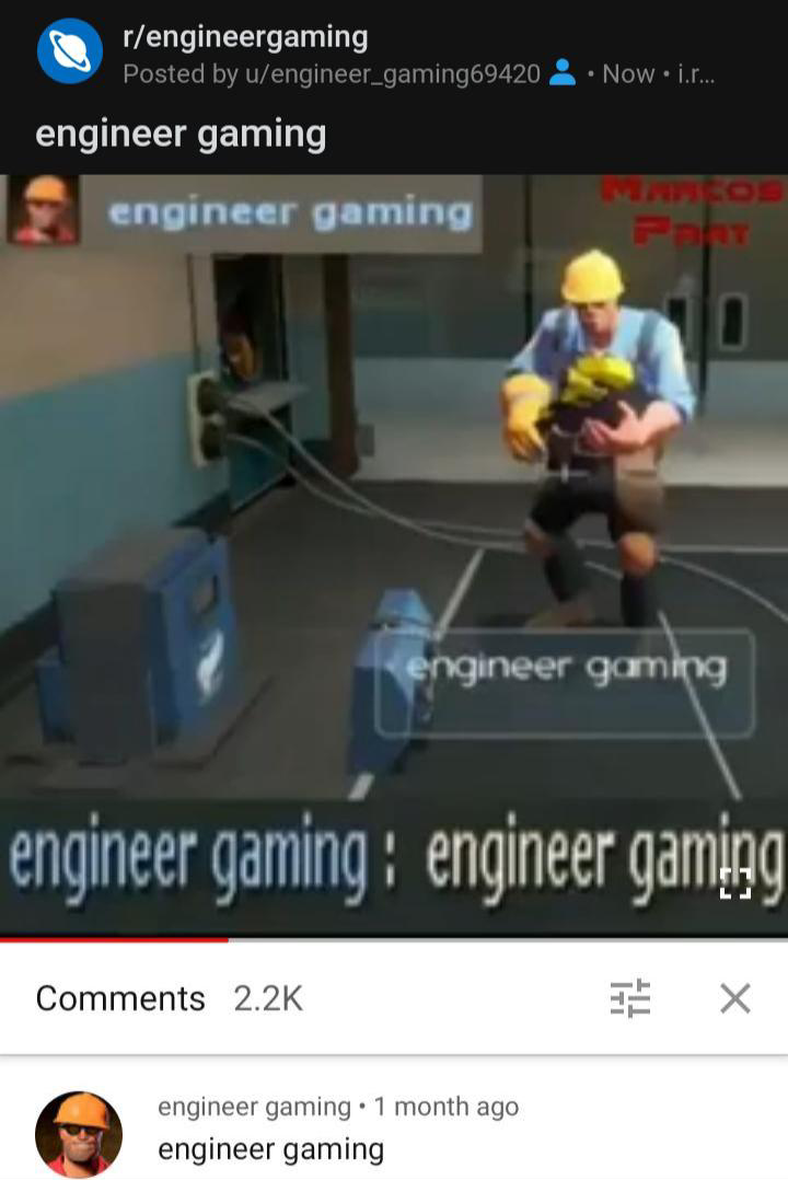 engineer gaming | Scrolller