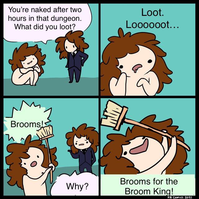 For the Broom King | Scrolller