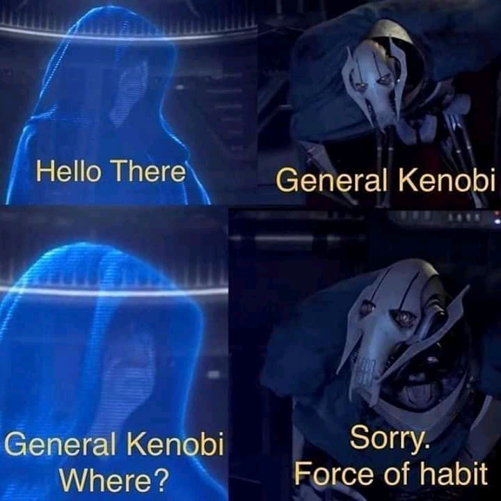 General kenobi | Scrolller
