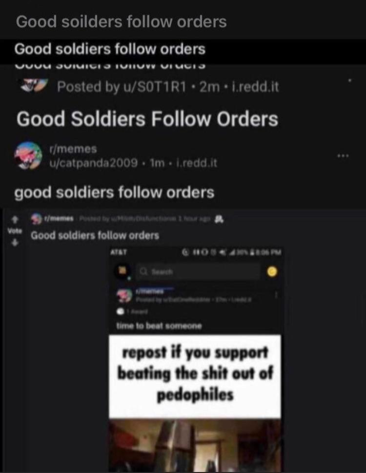 Good Soldiers Follow Orders | Scrolller