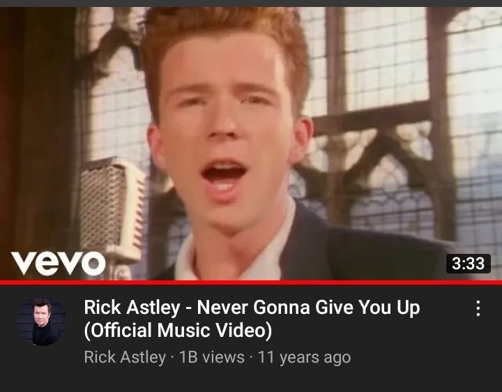 Guys can we celebrate Rick Astley - Never gonna give you up getting 1 billion views | Scrolller