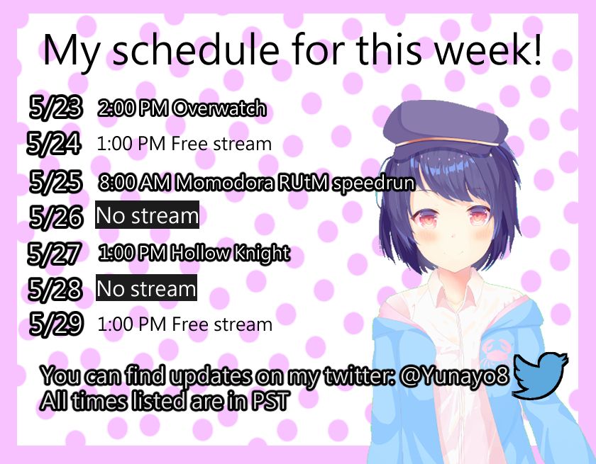 Hi! I'm Vtuber Yunayo. And here's my new streaming schedule for the next week! It's subject to ...