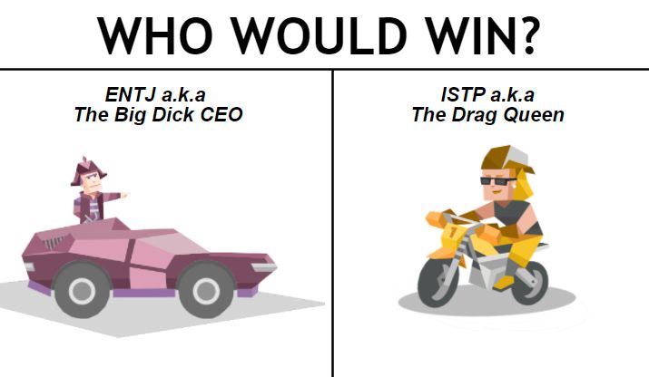 Hope ENTJ doesn't run over ISTP💀 | Scrolller