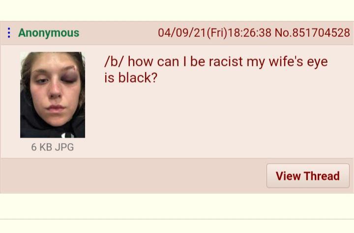 How can anon be racist? | Scrolller