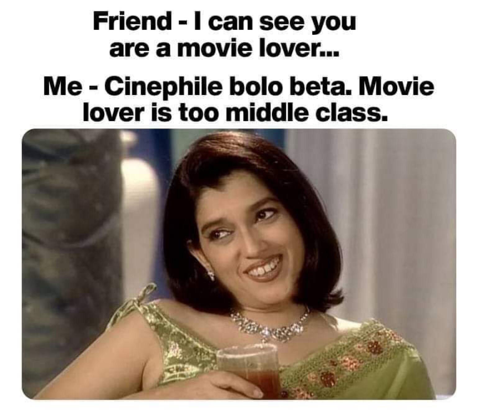 How to be hi class movie lover | Scrolller