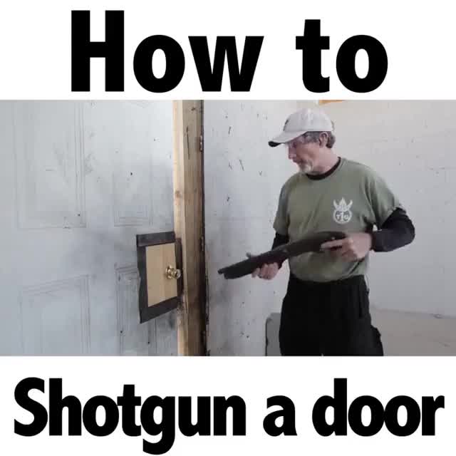How to breach a door with a shotgun. | Scrolller