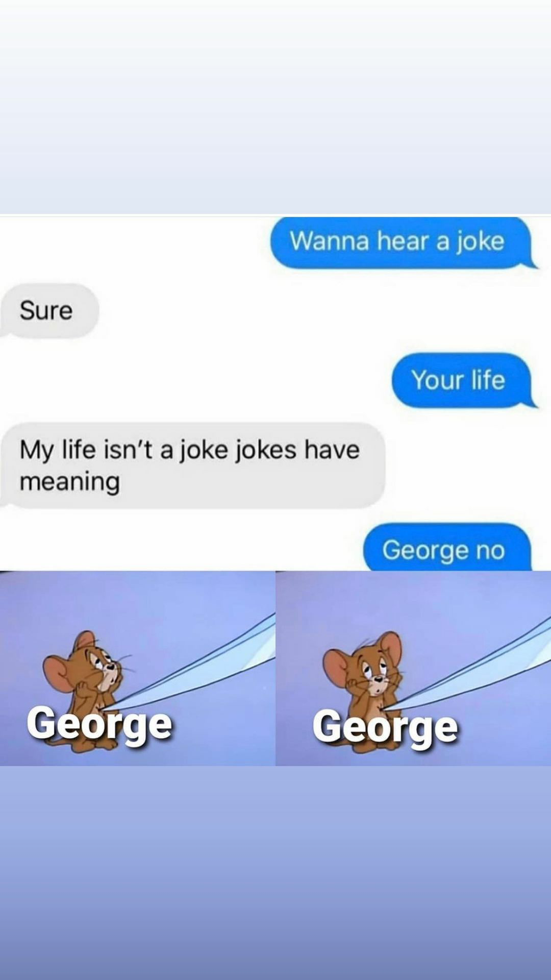 I feel you George | Scrolller