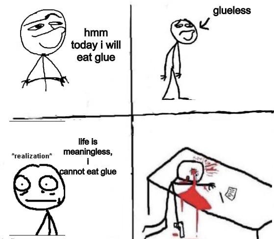 i love eating glue | Scrolller