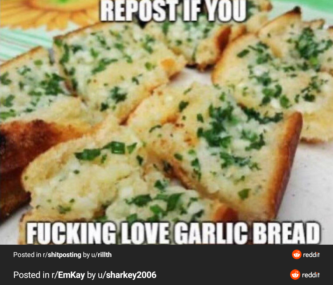 I love Garlic Bread. | Scrolller