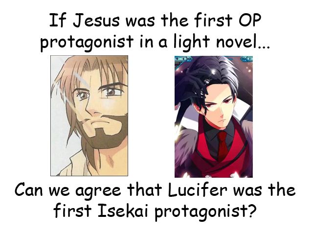 If Jesus was the first OP protagonist... | Scrolller