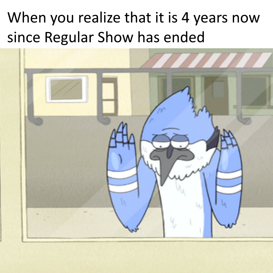 It's been 4 years already since Regular Show ended with "A Regular Epic Final Battle"... | Scrolller