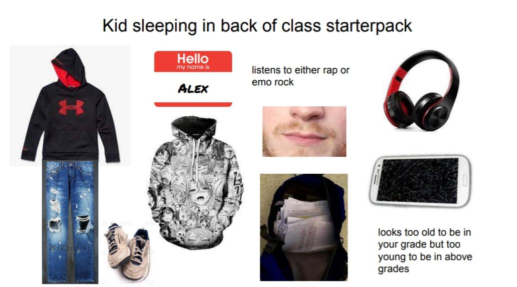 Kid sleeping in back of class starterpack | Scrolller