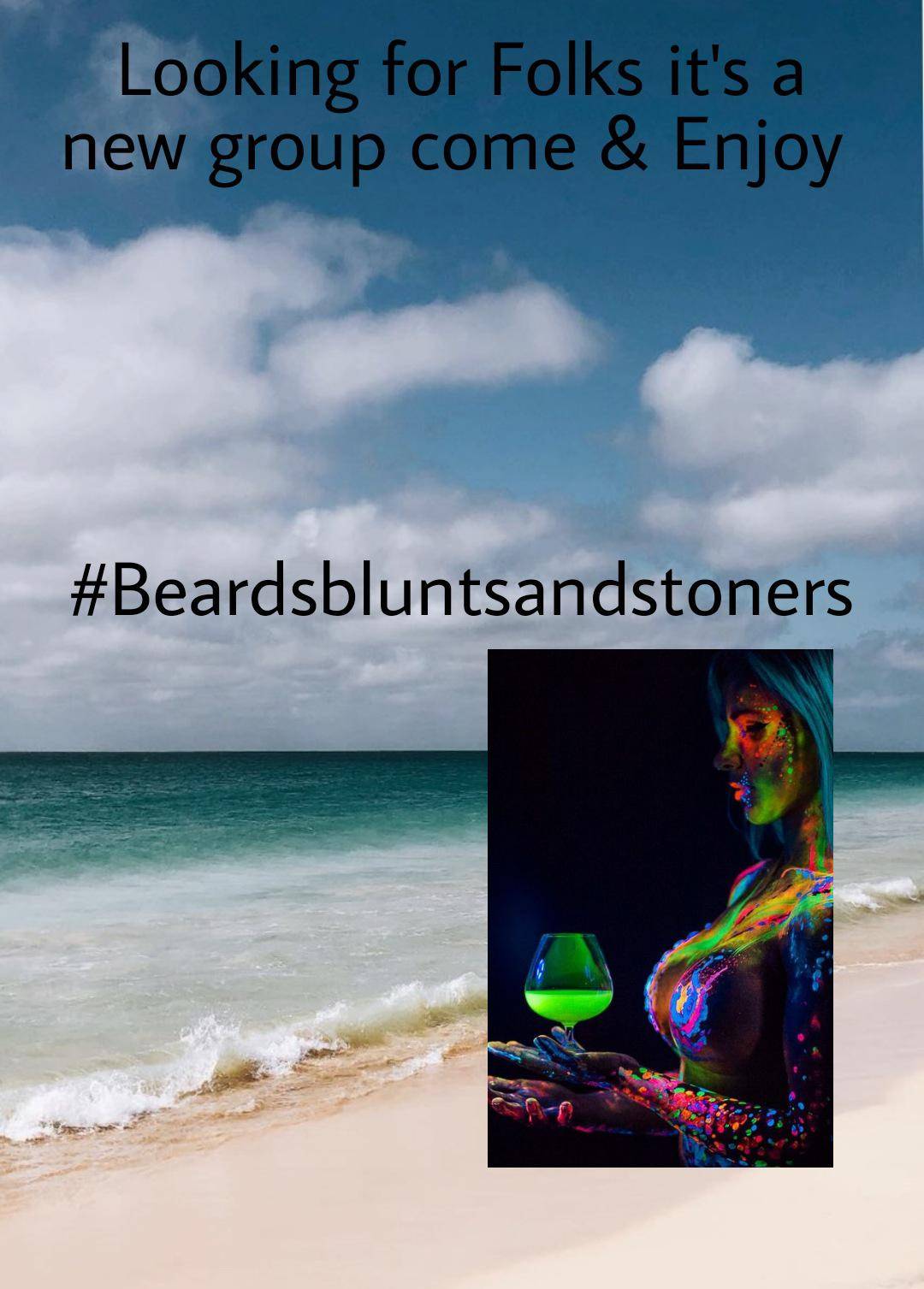 Enjoy the group with friends #Beardsbluntsandstoners | Scrolller