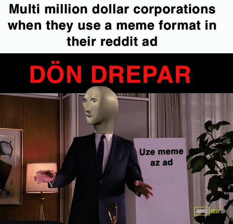 Mad Meme Men | Scrolller