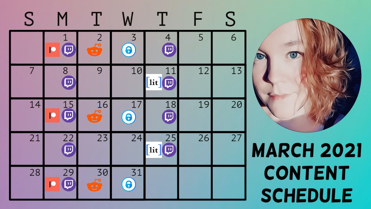 March 2021 Content Schedule [Get Your Porn Hot And Fresh][Holy Fuck I'm Finally Productive][Link ...