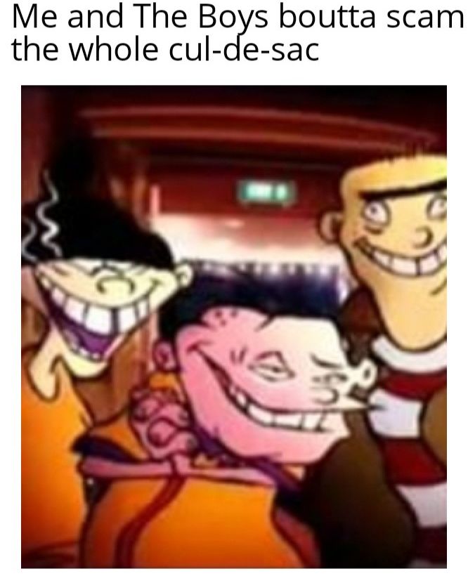 Me and The Ed-Boys | Scrolller