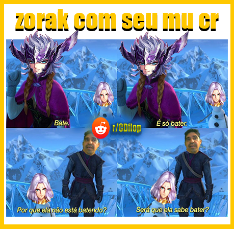 Mesma source do meme anterior porque tive duas ideias kappa REUP - Zorak vai passar o carro em ...