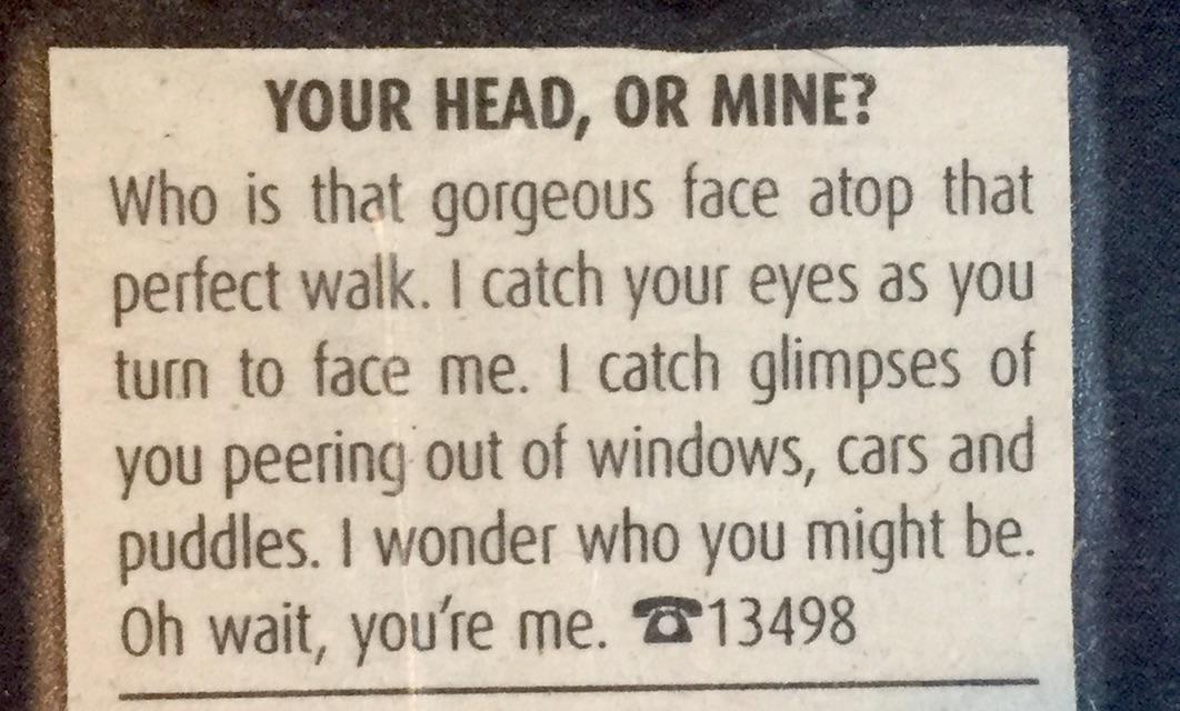 “Missed Connections” ad in our free weekly newspaper. | Scrolller