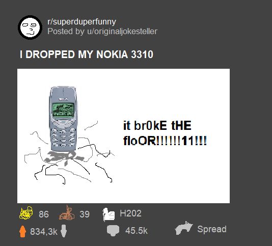 Nokia 3310 so strong | Scrolller