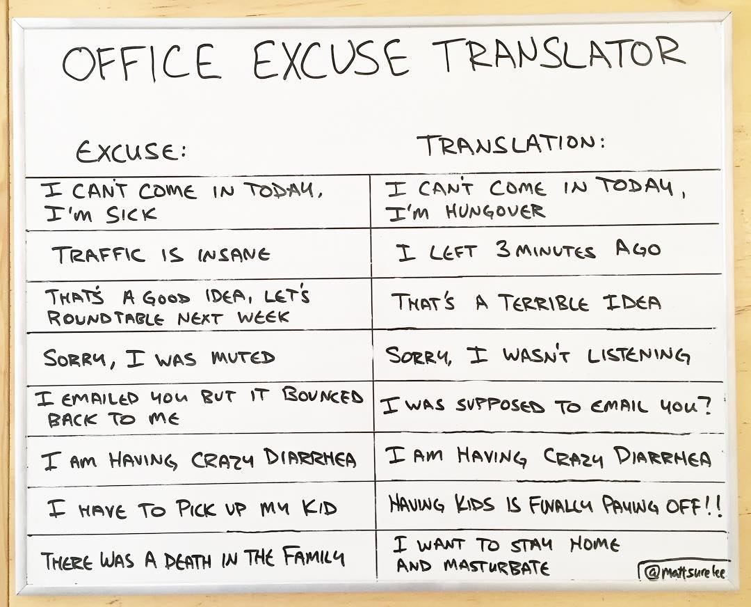 Office excuse translator | Scrolller