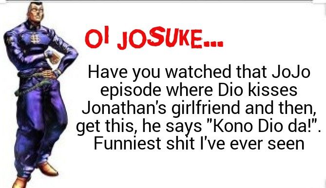 Oi Josuke | Scrolller