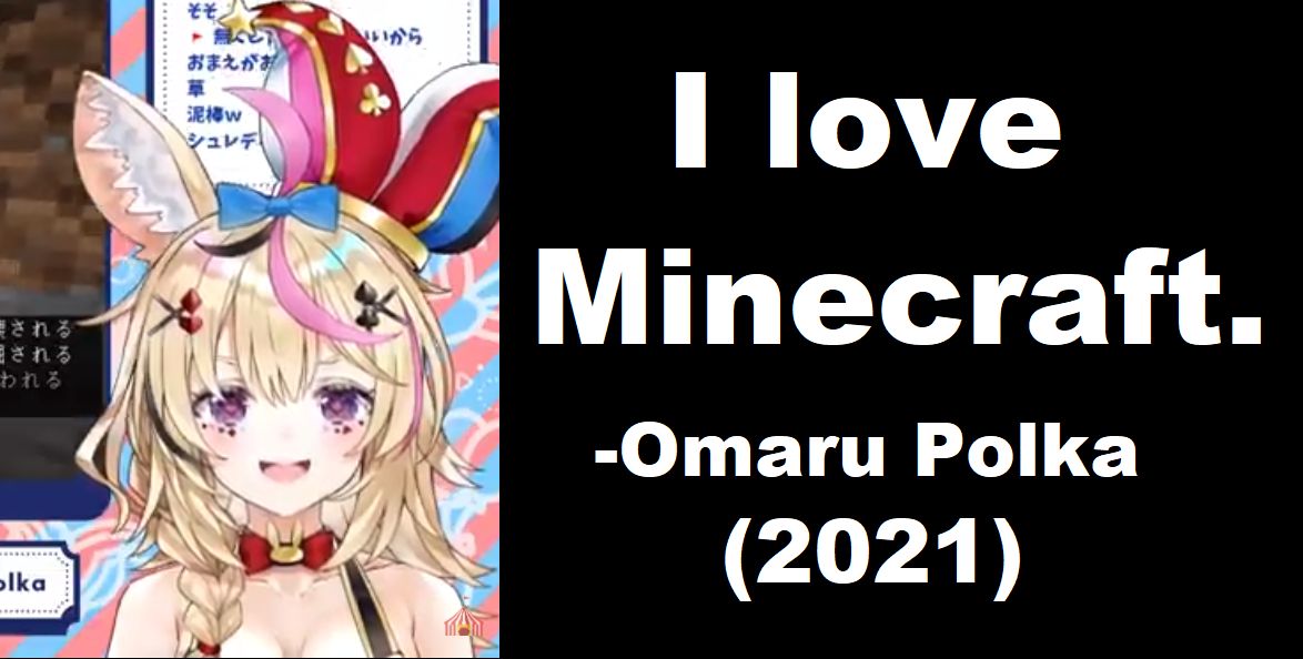 Omaru Polka really loves Minecraft. | Scrolller