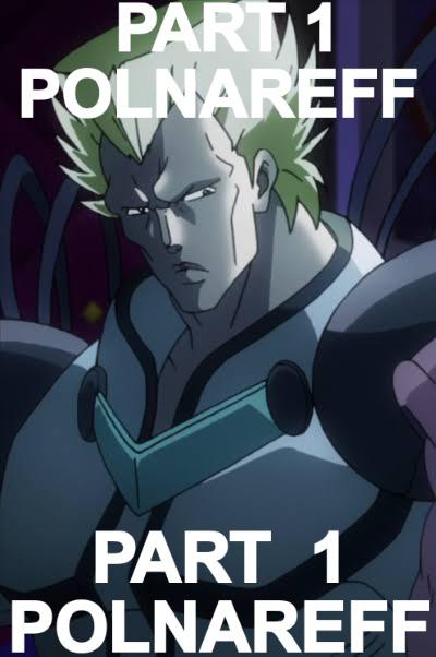 PART 1 POLNAREFF | Scrolller