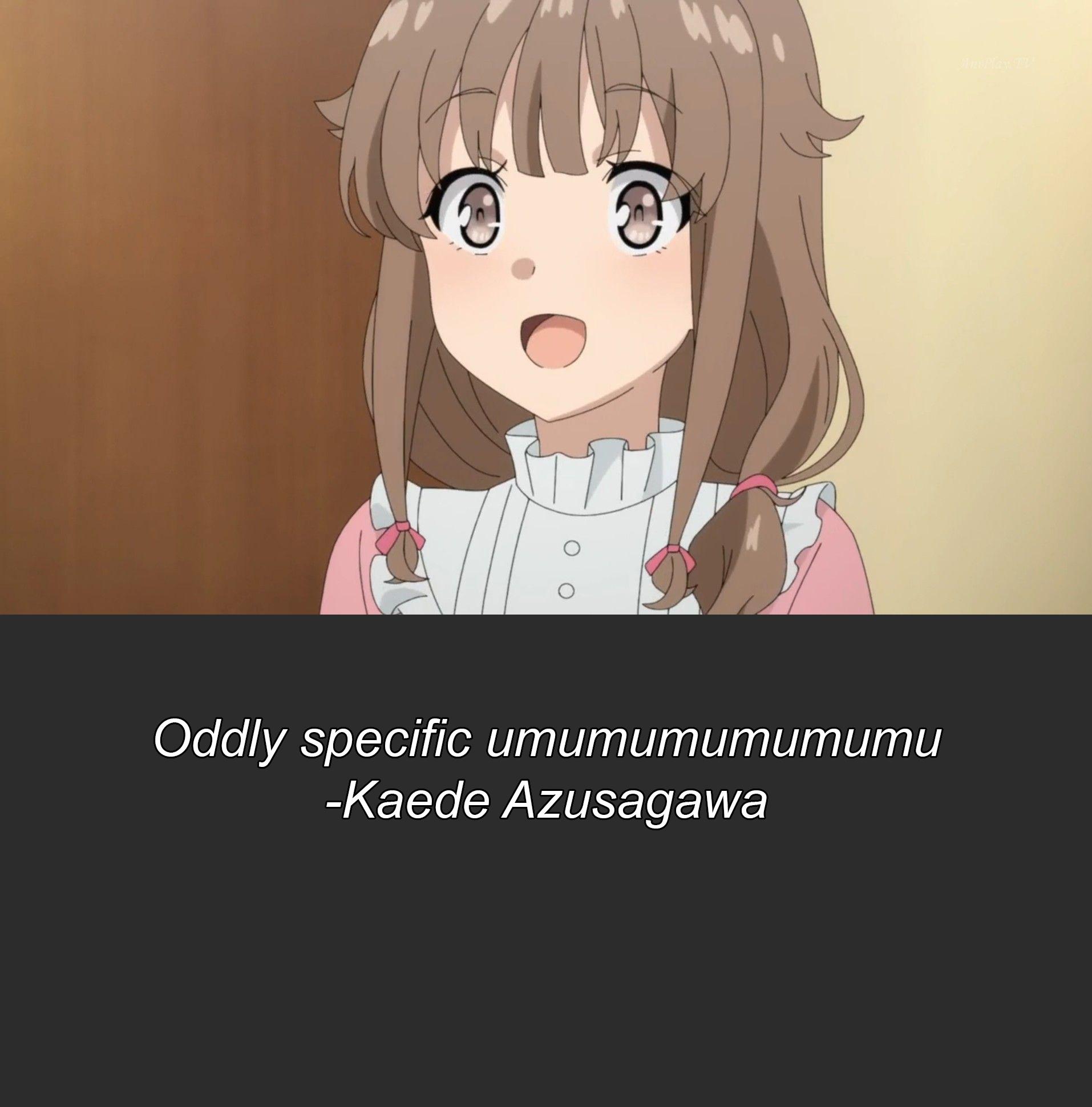 Praise me more Kaede | Scrolller