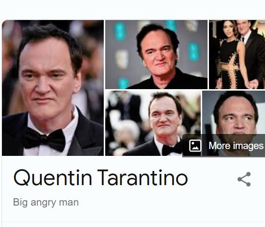 Quentin Tarantino. Profession: Big angry man | Scrolller