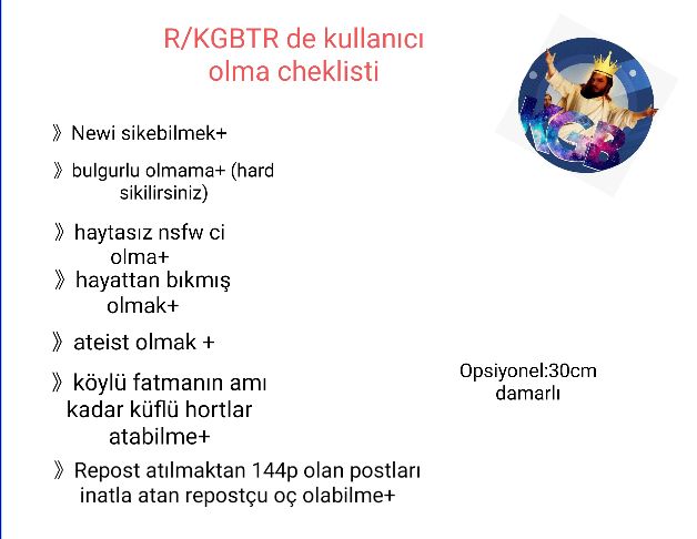 R/KGBTR'de kullanıcı olma checklisti | Scrolller