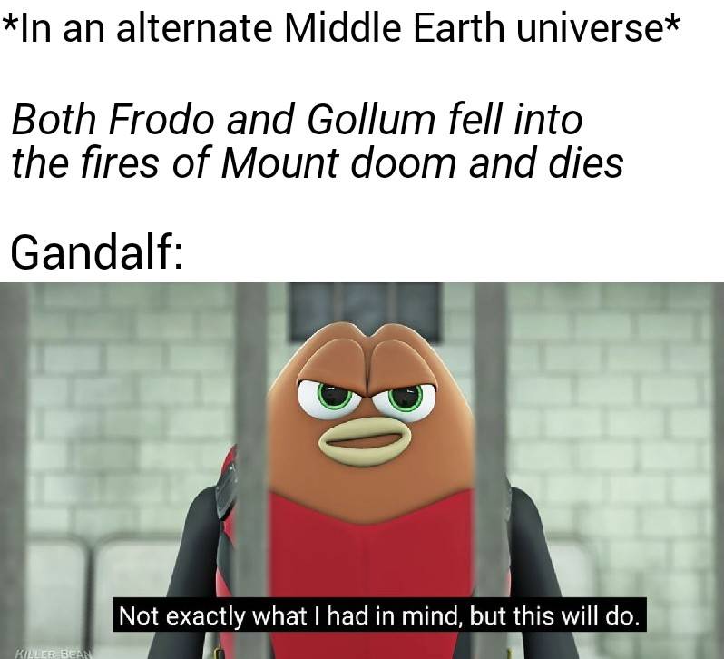 Ring is destroyed, that's all that matters | Scrolller