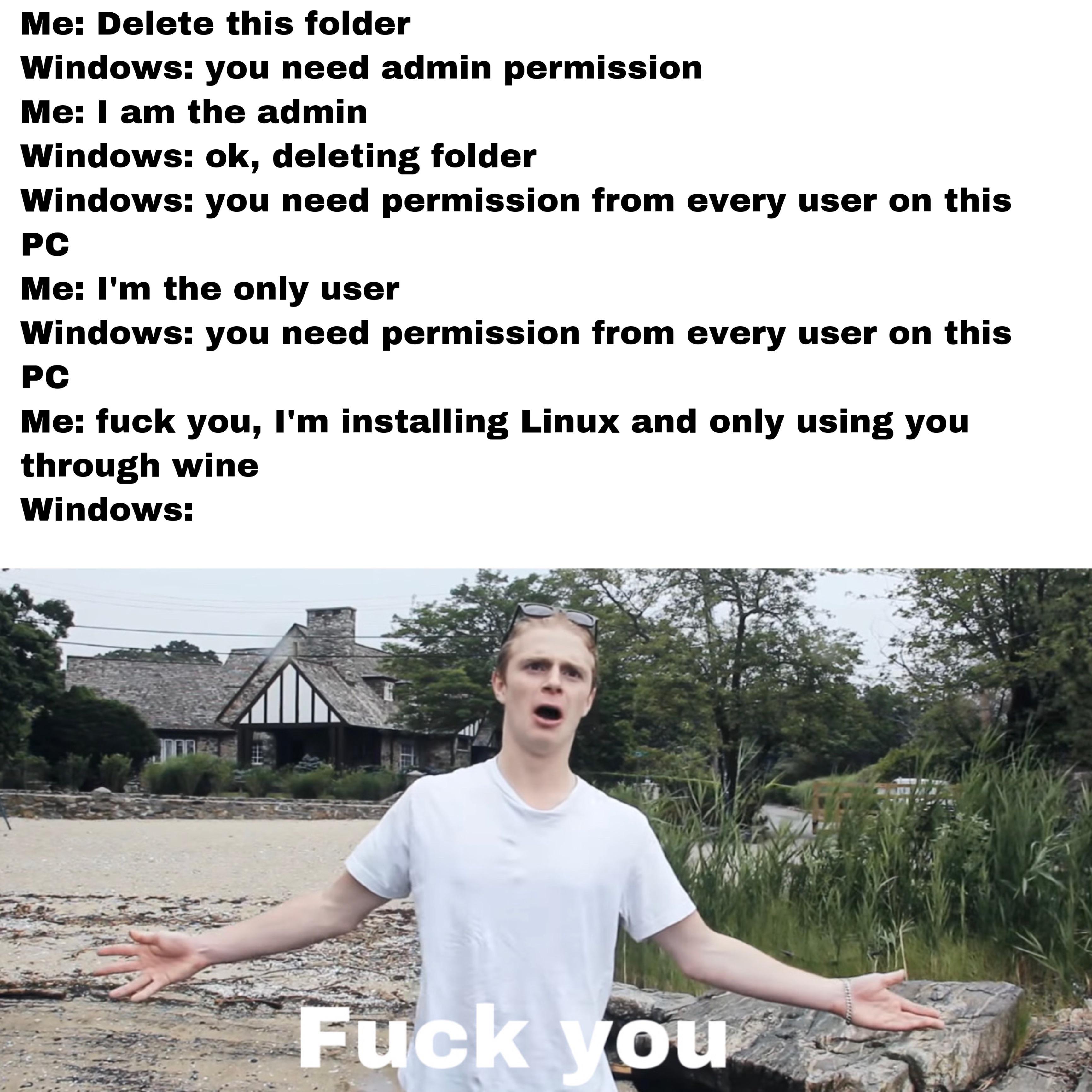 Seriously, fuck you windows | Scrolller