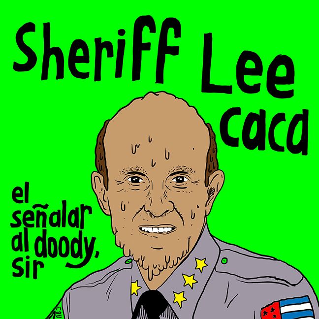 Sheriff Lee Caca desde Los Angeles, Cacafornia USA | Scrolller