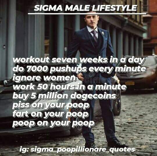 Sigma poop | Scrolller