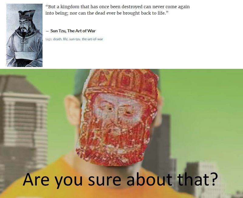 Sun Tzu was a wise man, but he may have been wrong about one thing ... Sun Tzu was a wise man, but he may have been wrong about one thing ...