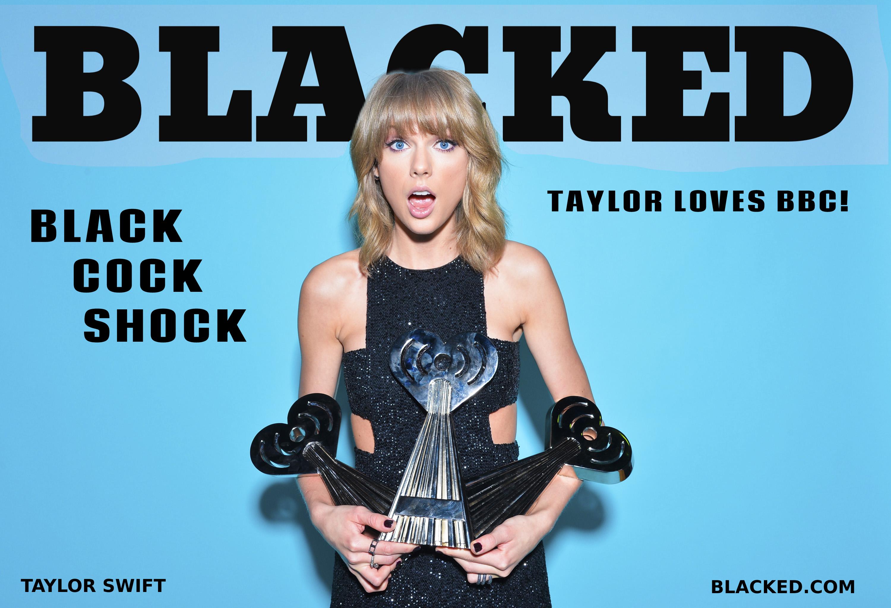 Taylor Swift Blacked | Scrolller