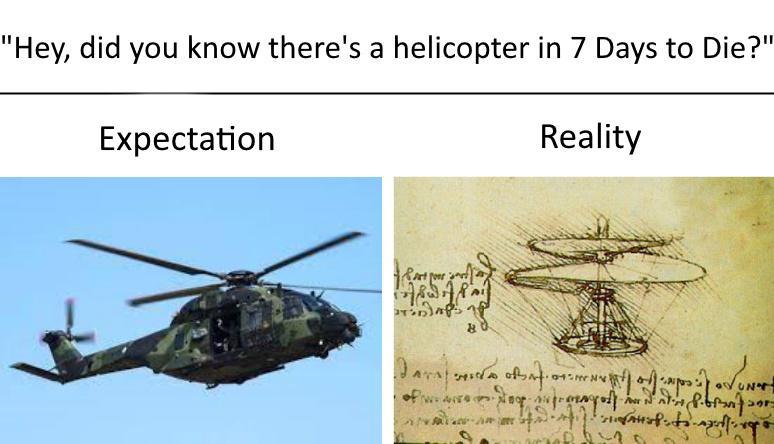 The 7DTD helicopter experience | Scrolller