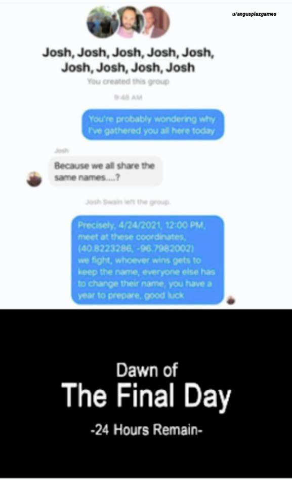 The battle will commence tomorrow. Good luck to all. May the best Josh win. | Scrolller