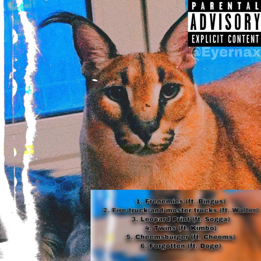 the big floppa ep + songs | Scrolller