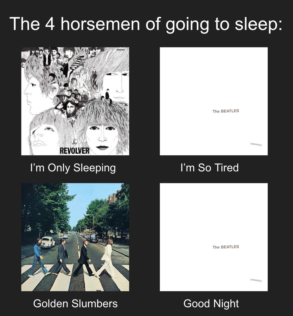 The Four Horsemen of Going To Sleep | Scrolller